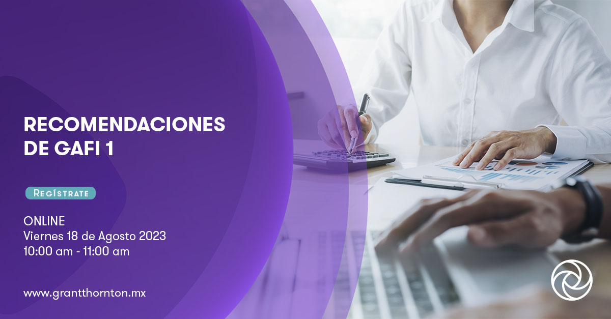Recomendaciones de GAFI 1 | Grant Thornton